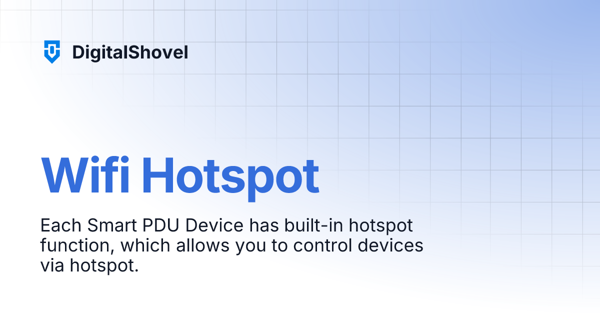 Wifi Hotspot | DigitalShovel